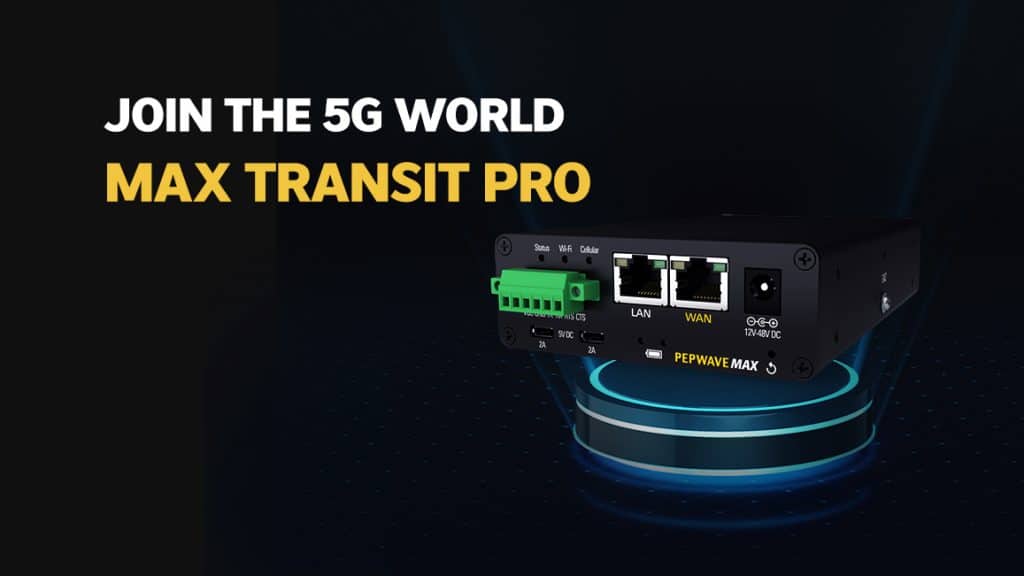 Neue Version des Peplink MAX Transit Duo erhältlich: Der MAX Transit Pro